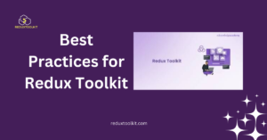 Redux Toolkit in React.js: Simple Guide for Beginners