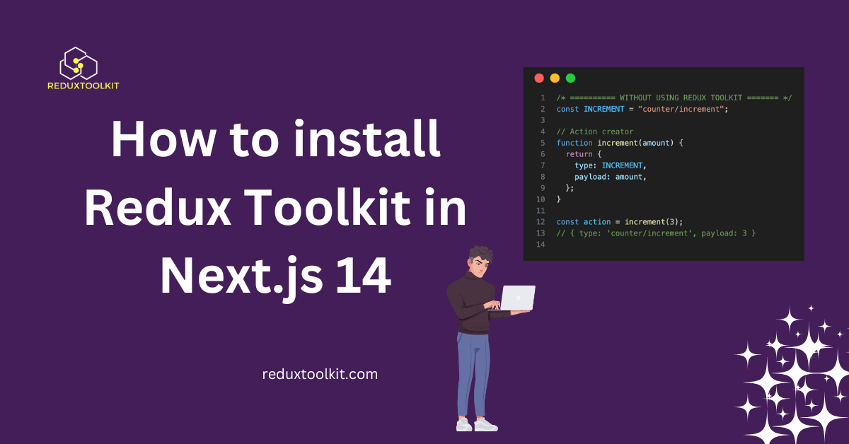 How to Install Redux Toolkit in Next.js 14?